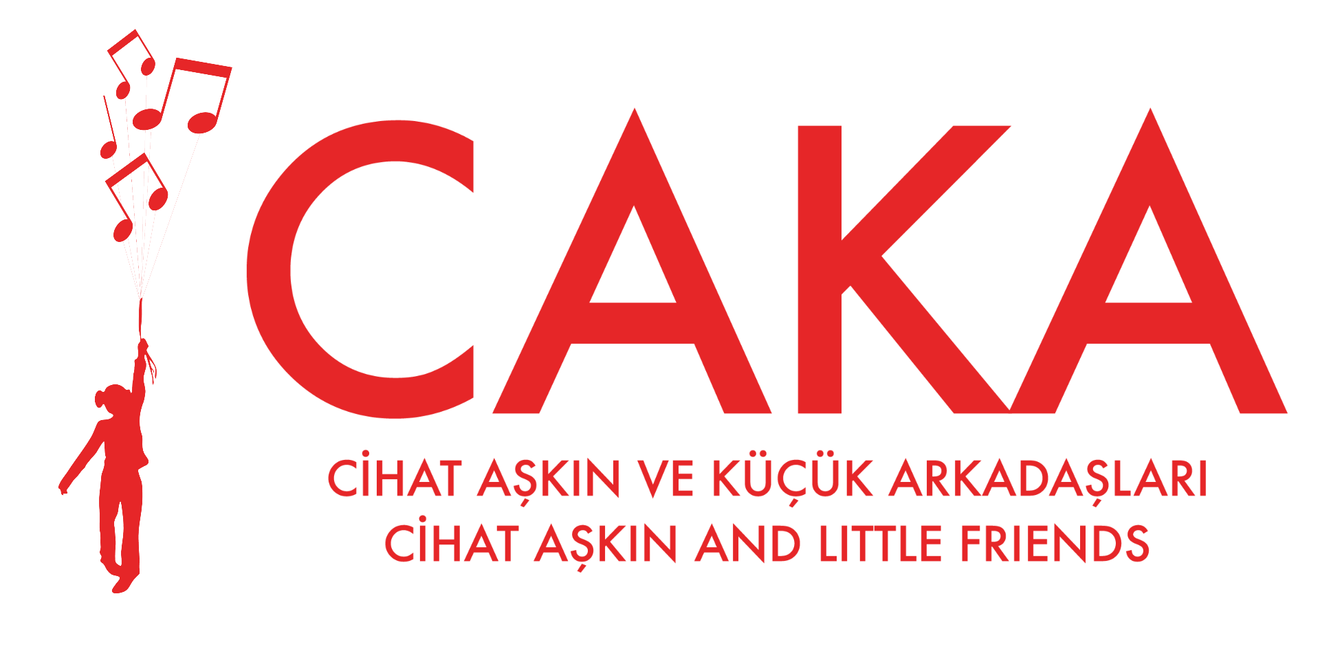 CAKA - Cihat Aşkın ve Küçük Arkadaşları